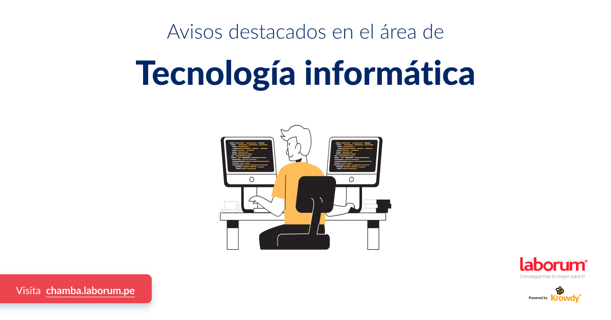 Trabajos de Tecnologia Informatica | Bolsa de trabajo Laborum Perú